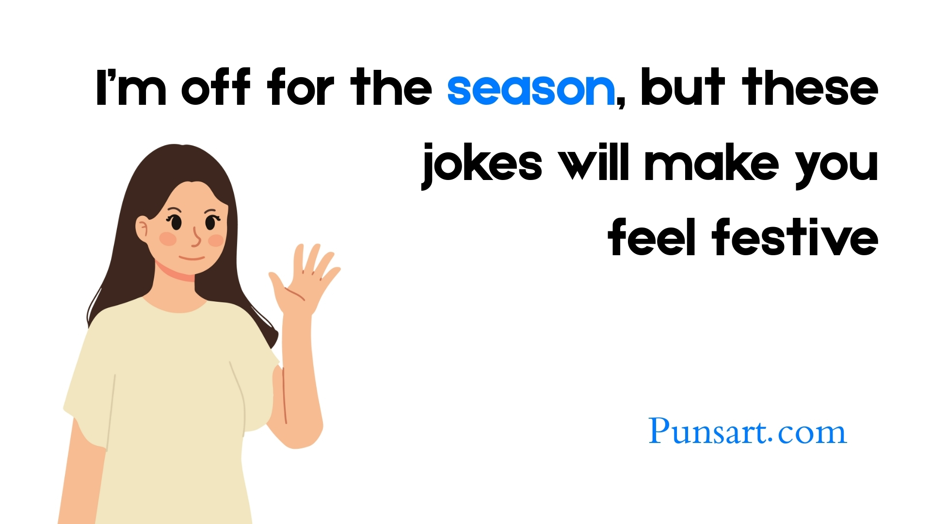300+ Leaving Puns and Jokes to Make Every Goodbye Unforgettable - Puns Art