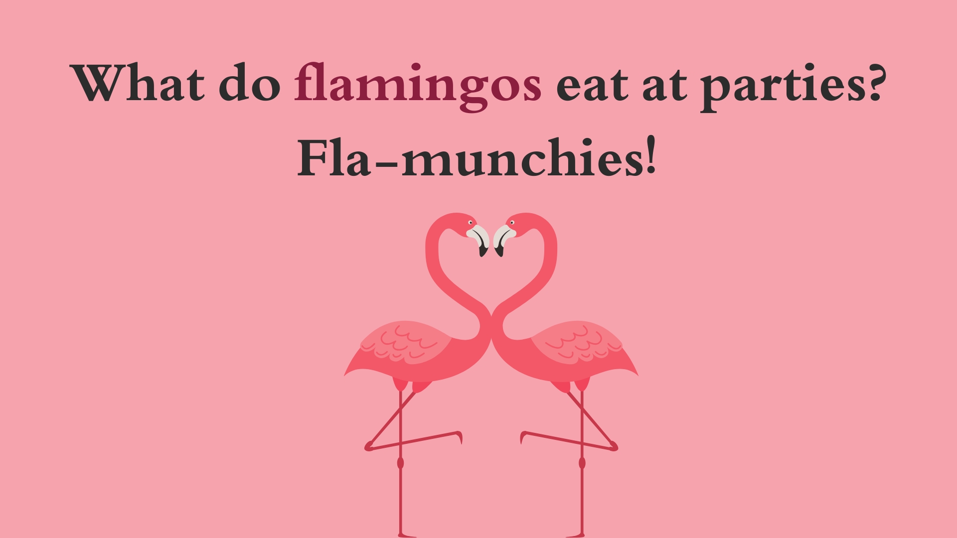200+ Flamingo Jokes That’ll Make You Stand on One Leg Laughing - Puns Art